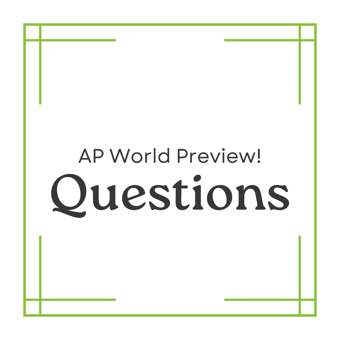 AP World History Question Types | Spring Learning Services